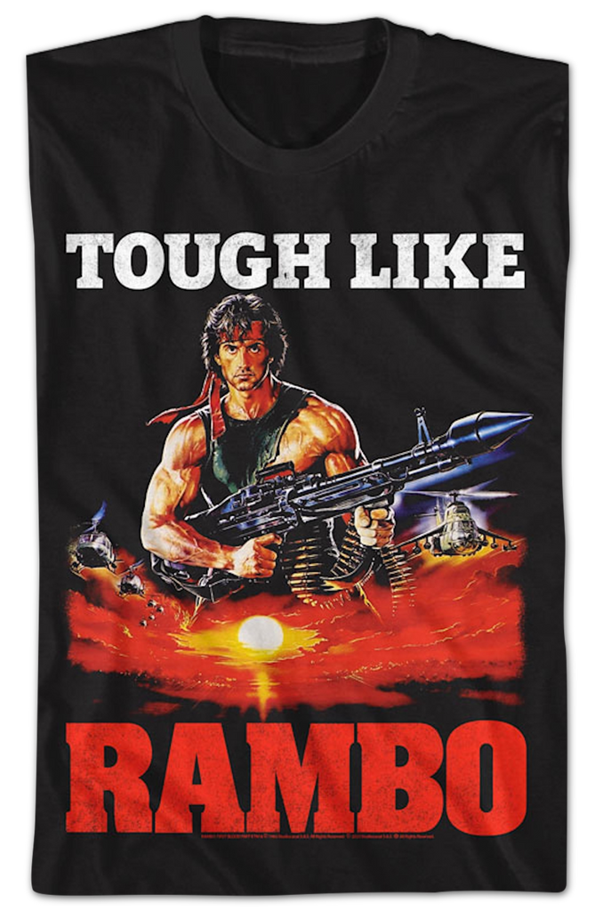 Tough Like Rambo T-Shirt