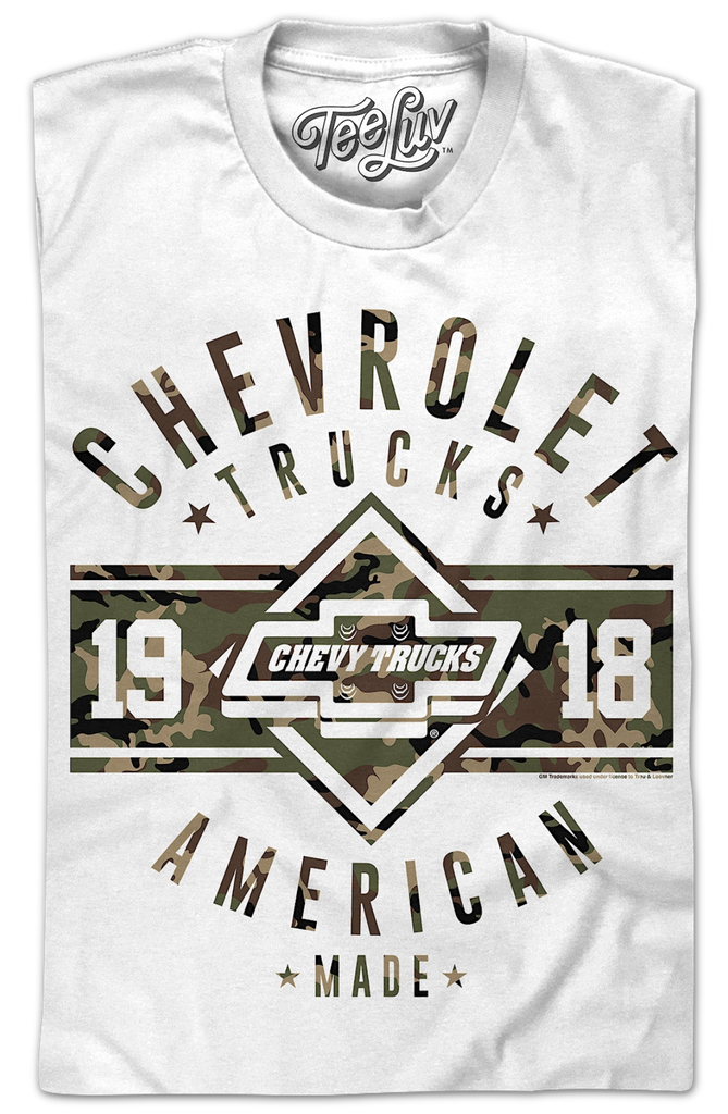 Trucks Since 1918 Chevrolet T-Shirt