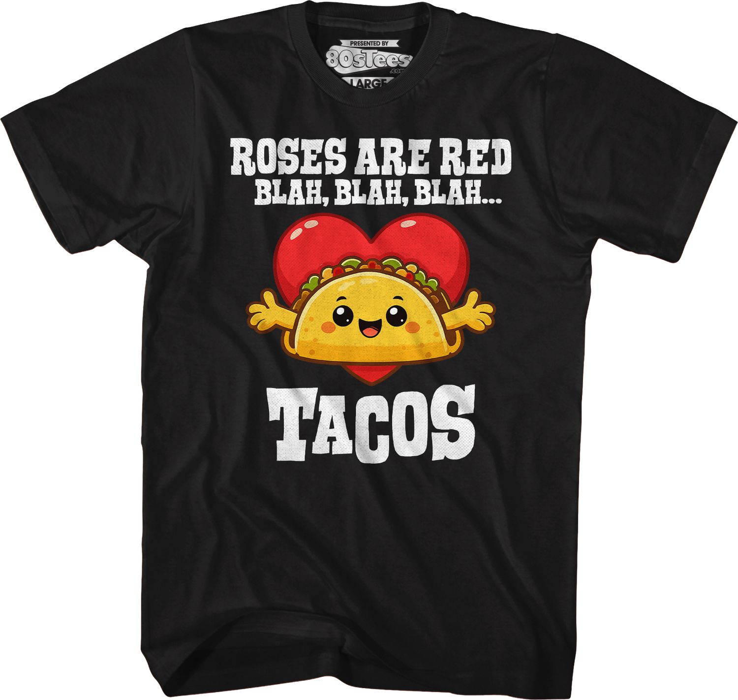 Valentine's Day Tacos T-Shirt