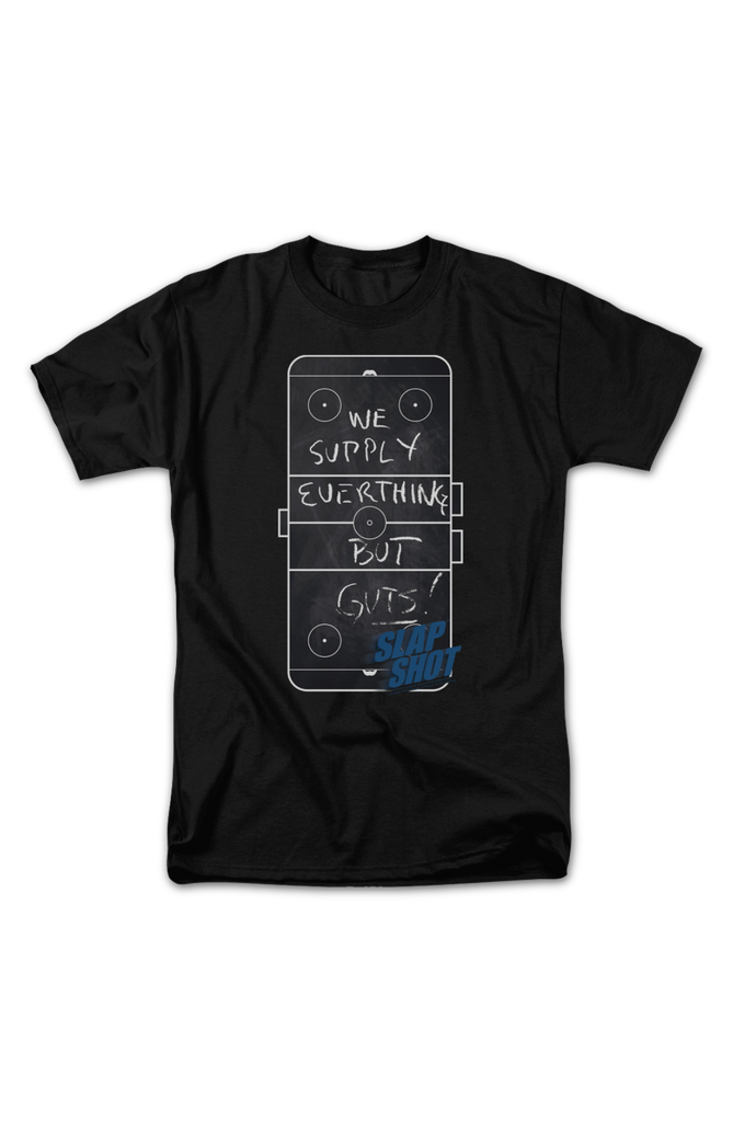 We Supply Everything But Guts Slap Shot T-Shirt