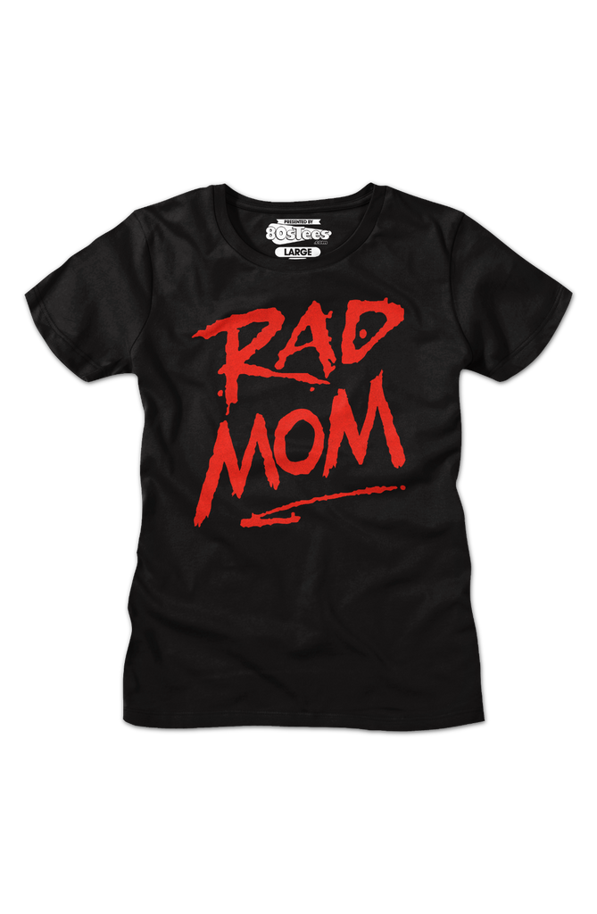Womens Rad Mom Shirt
