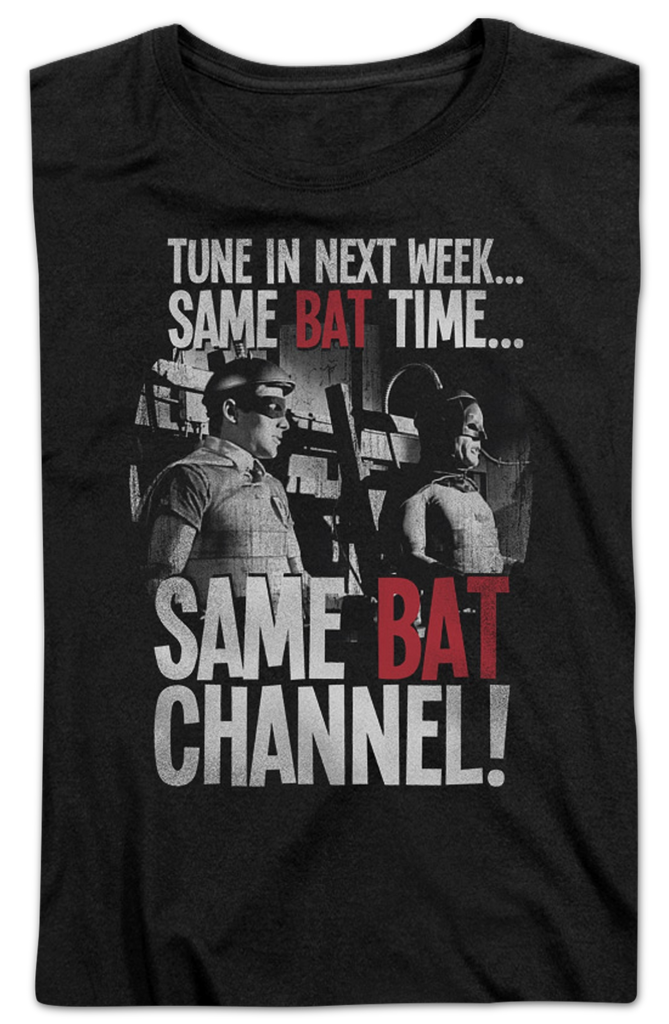 Womens Same Bat Time Same Bat Channel Batman Shirt