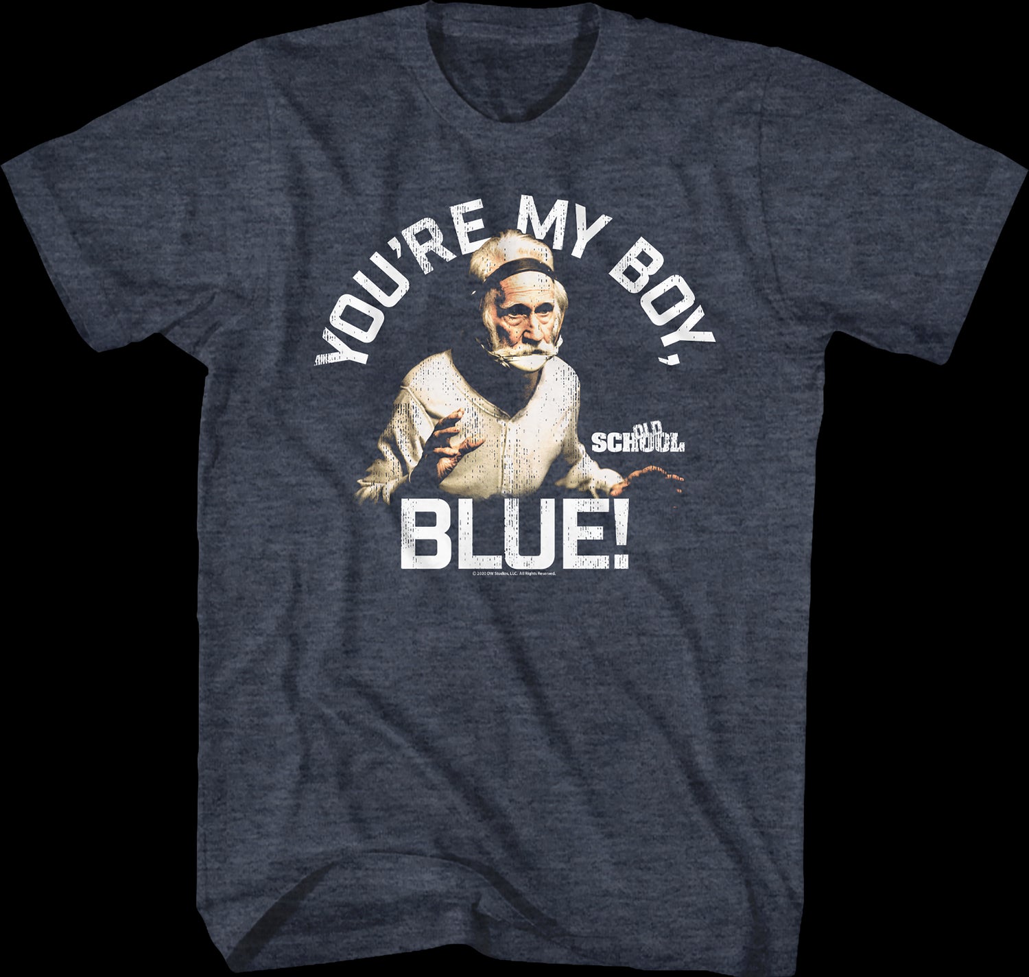 You're My Boy Blue Old School Shirt