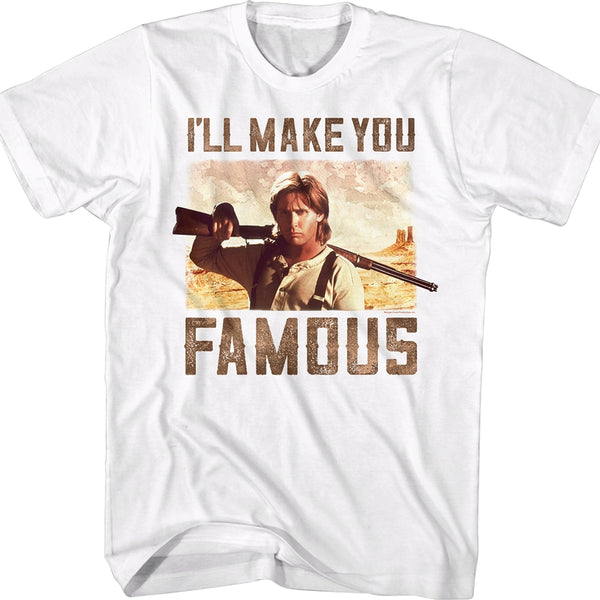 I'll Make You Famous Young Guns T-Shirt: Young Guns Mens T-Shirt