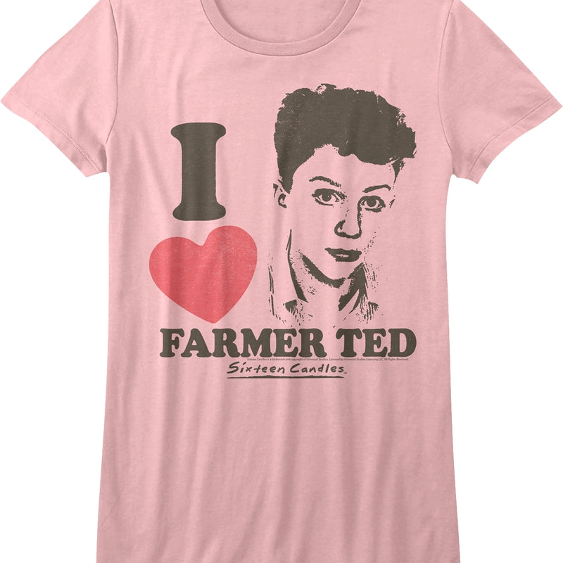 Junior I Love Farmer Ted Sixteen Candles Shirt