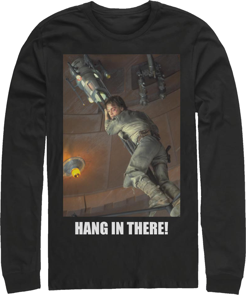 Luke Skywalker Hang In There Star Wars Long Sleeve Shirt