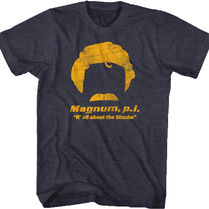 Magnum PI All About The Stache T-Shirt: Magnum PI Mens T-shirt