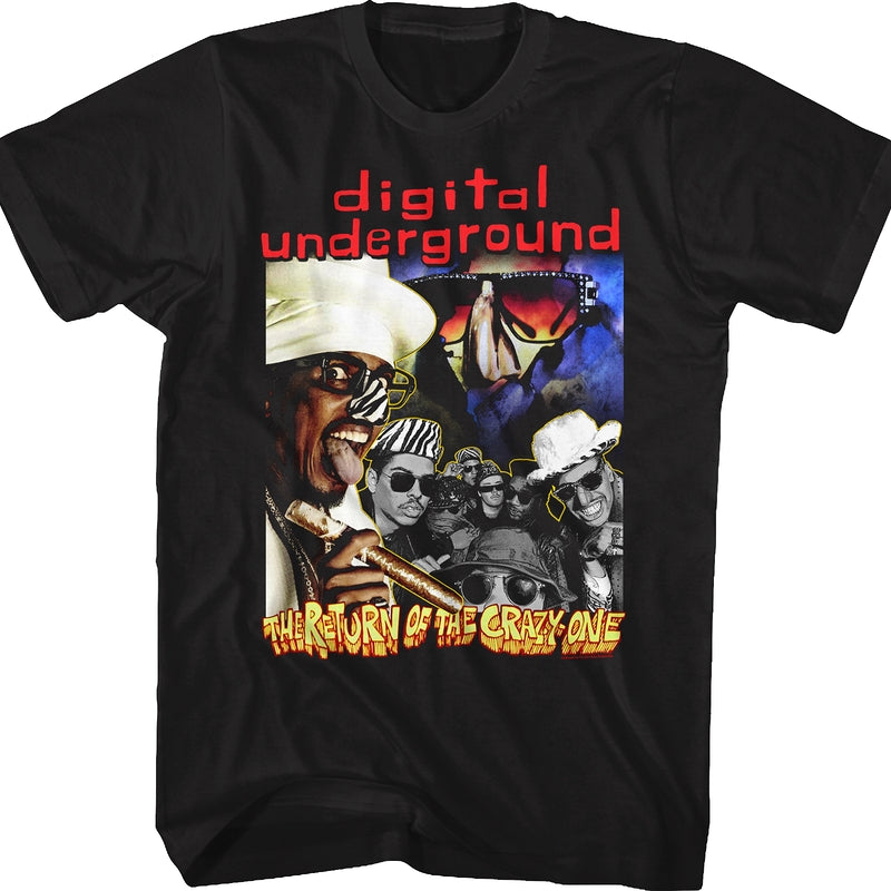 The Return of the Crazy One Digital Underground T-Shirt